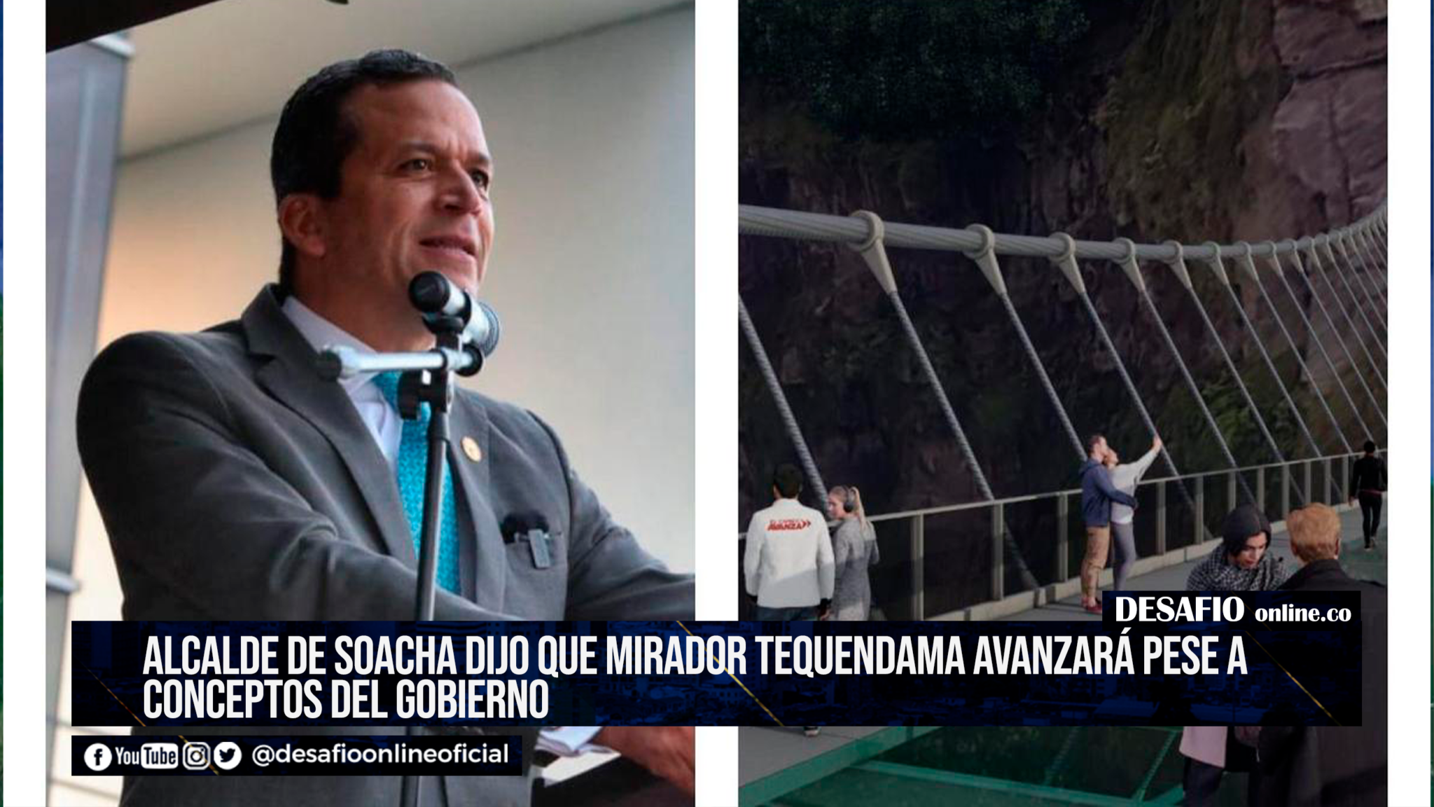Alcalde De Soacha Dijo Que Mirador Tequendama Avanzará Pese A Conceptos